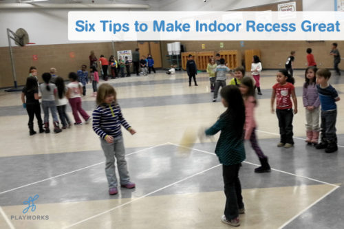 Optimizing Indoor Recess | Playworks