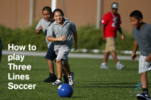 Game of the Week: Three Lines Soccer | Playworks