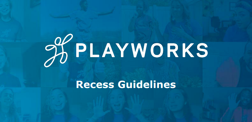 RecessGuidelines_header | Playworks