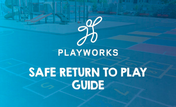 Safe Return to Play Guide | Playworks